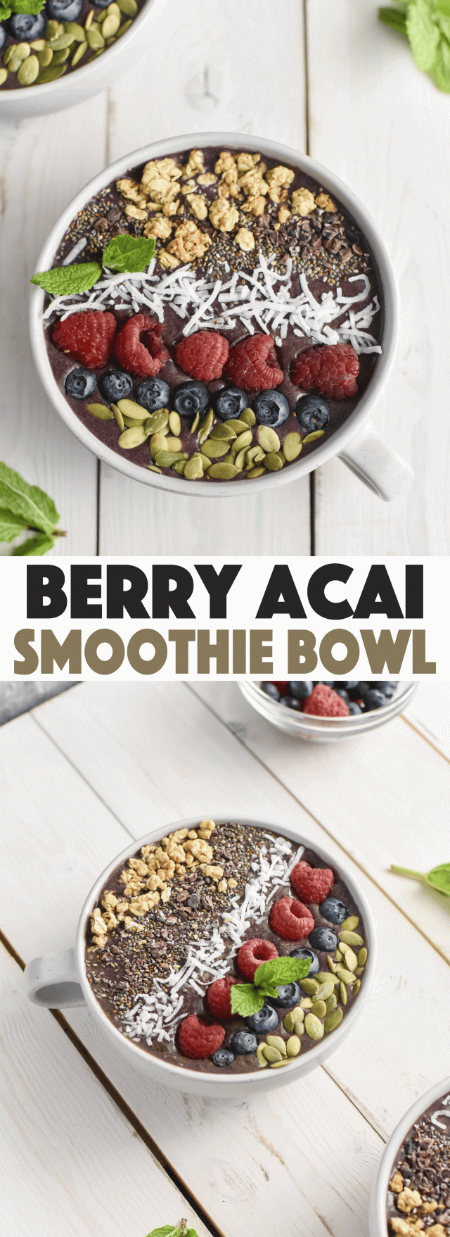Berry Acai Smoothie Bowl - My Modern Cookery