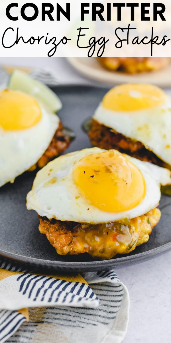 Corn Fritter, Chorizo, and Egg Stacks with Green Chili Jam - My Modern ...